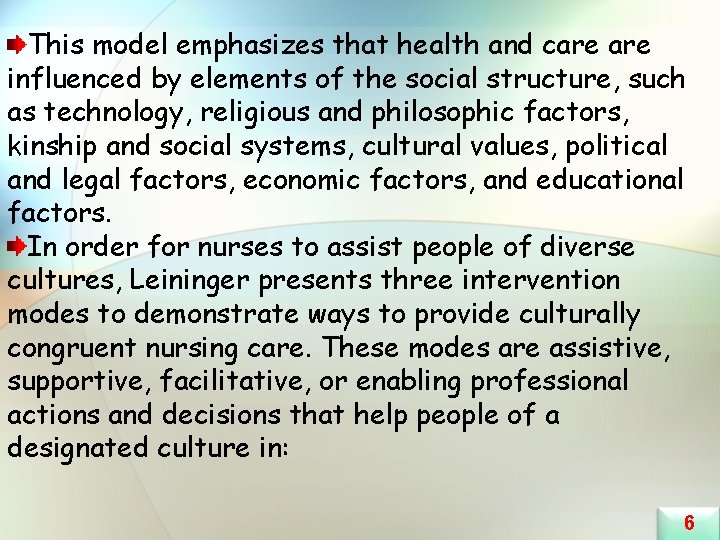 TRANSCULTURAL CARE NURSING MODELS 1 TRANSCULTURAL CARE NURSING