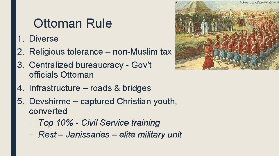 THE OTTOMANS 1 Original location of the Ottoman