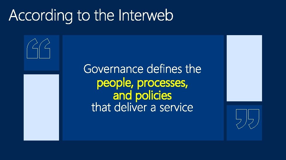 gvrnns people processes and policies People Process Policy