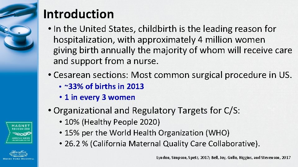 The Influence of Nursing Labor Support on the