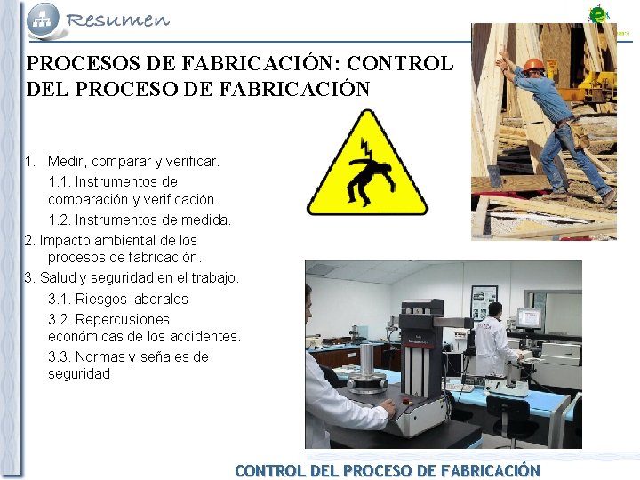 PROCESOS DE FABRICACIN CONTROL DEL PROCESO DE FABRICACIN