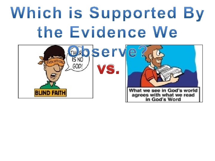 Does God Exist Evolution Is a Fact or