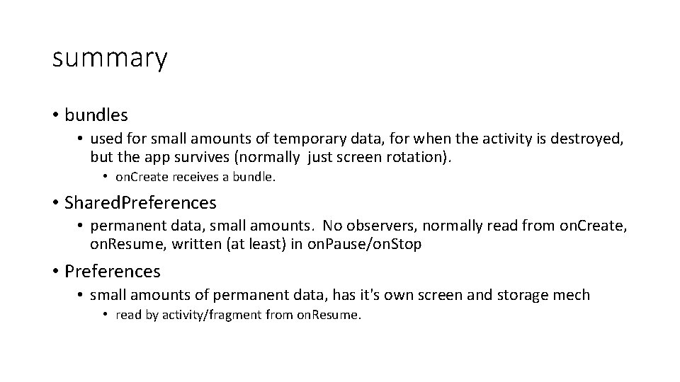 Cosc 4730 Android Saving Data a primer Saving