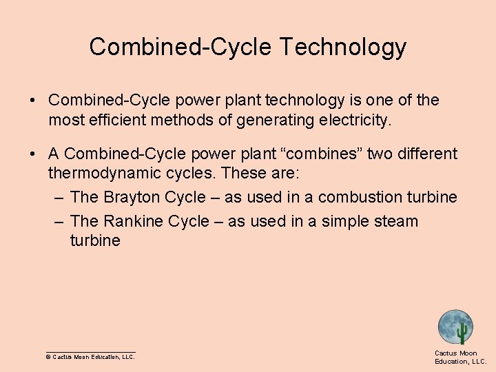 ELECTRICITY GENERATION COMBINEDCYCLE POWER PLANT TECHNOLOGY EDUCATION ...