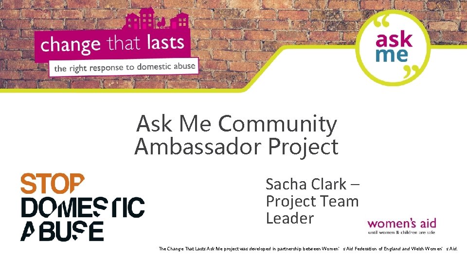 Ask Me Community Ambassador Project Sacha Clark Project
