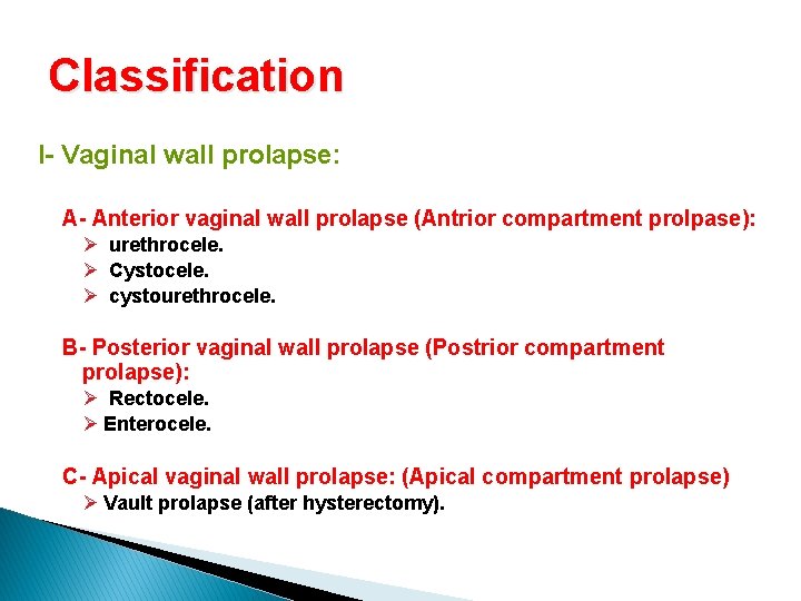 Pelvic Organ Prolapse POP Dr Ahlam AlKharabsheh Assistant