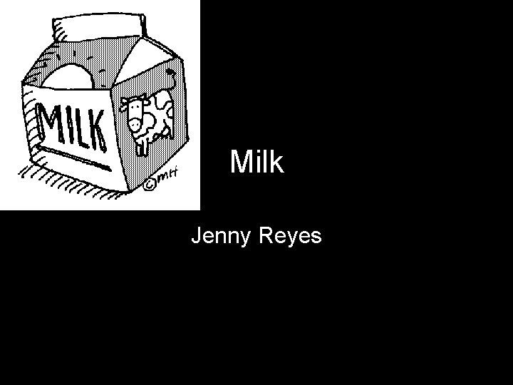 Milk Jenny Reyes Recipe for a cake 1
