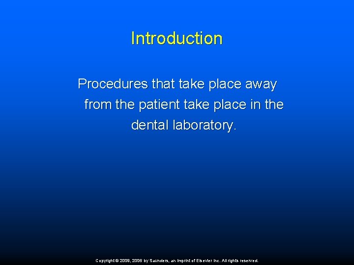 Laboratory Materials and Procedures Chapter 47 Copyright 2009