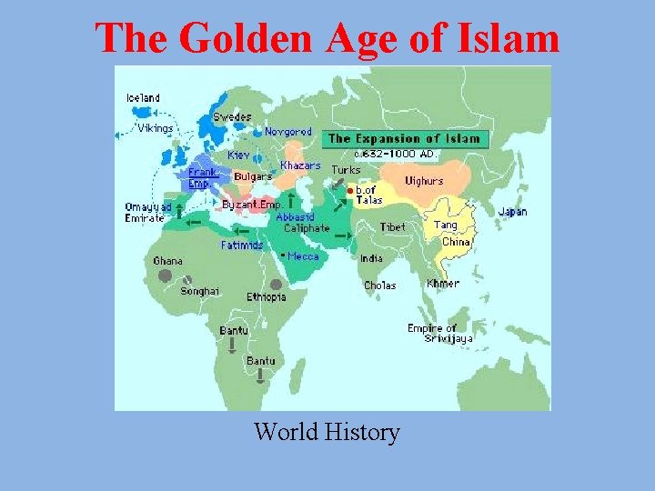The Golden Age of Islam World History Muslim