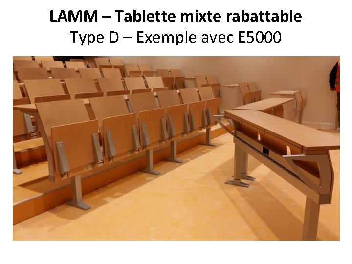 LAMM Tablette filante autoportante Type A Exemple avec