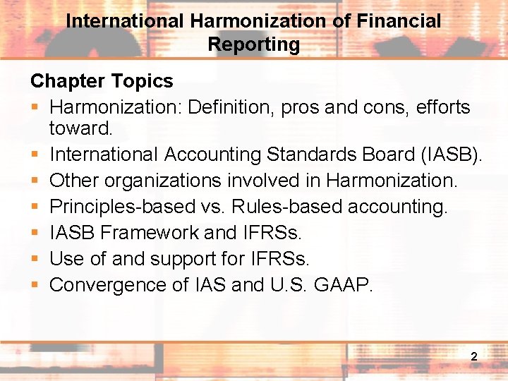 Chapter 3 International Harmonization of Financial Reporting Mc
