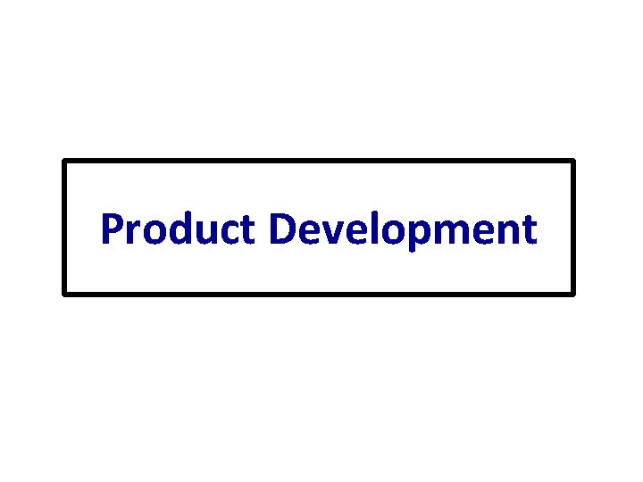 Product Development Types of New Product Introductions Newness