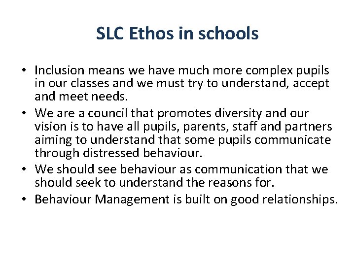 SLC Promoting Positive Relationships and Understanding Distressed Behaviour