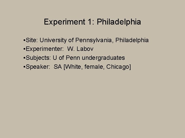 Cognitive Capacities of the Sociolinguistic Monitor William Labov