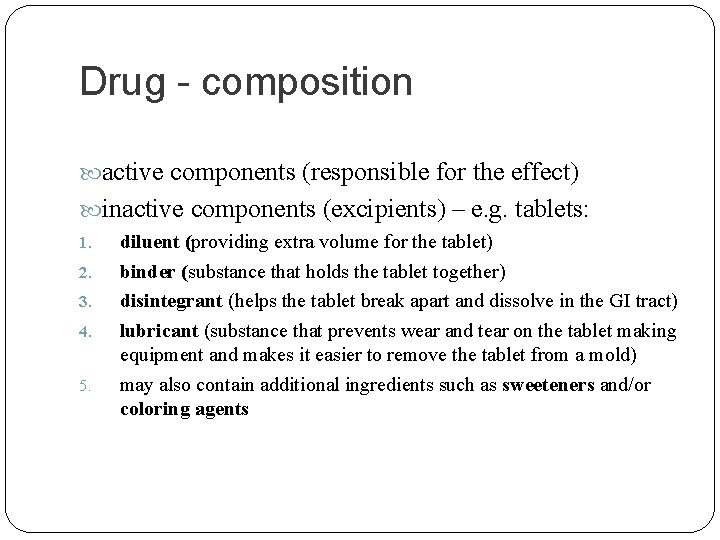Drug Dosage Forms Factors Influencing Effects of Drugs