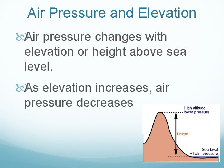 Lesson 8 92517 SWBAT explain how air pressure