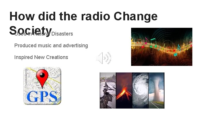How did the Radio Change society By Benjamin