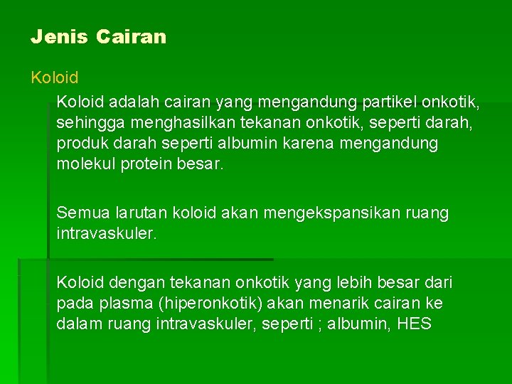 GANGGUAN KESEIMBANGAN CAIRAN DAN ELEKTROLIT Fisiologi Cairan Tubuh
