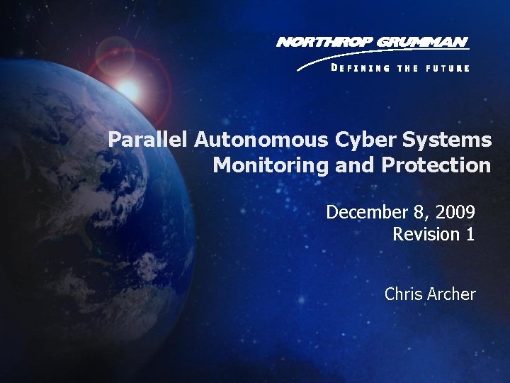 Parallel Autonomous Cyber Systems Monitoring and Protection December
