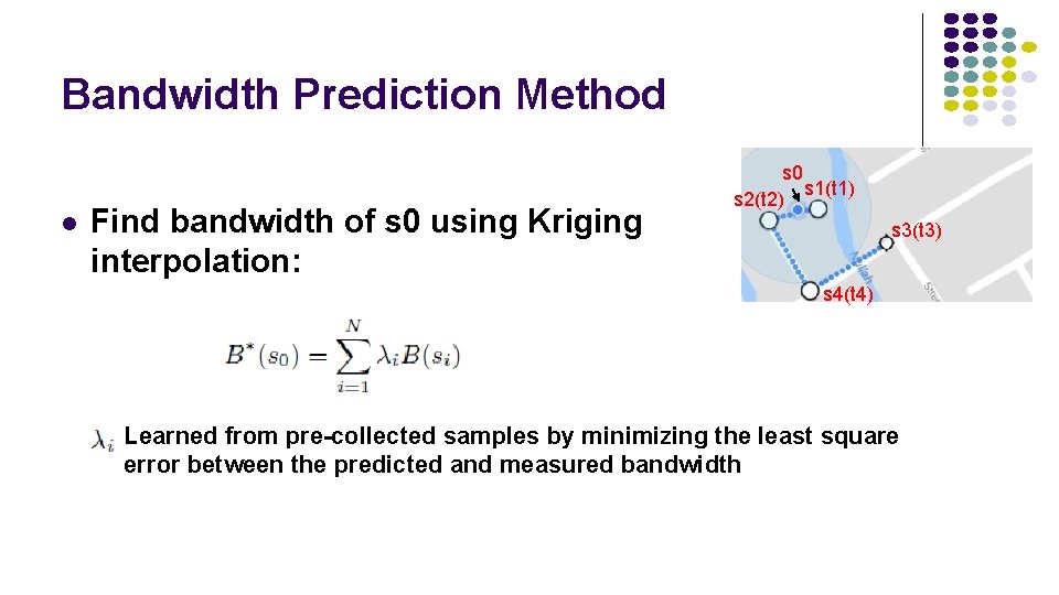 SpatioTemporal Analysis of Bandwidth Maps for GeoPredictive Video