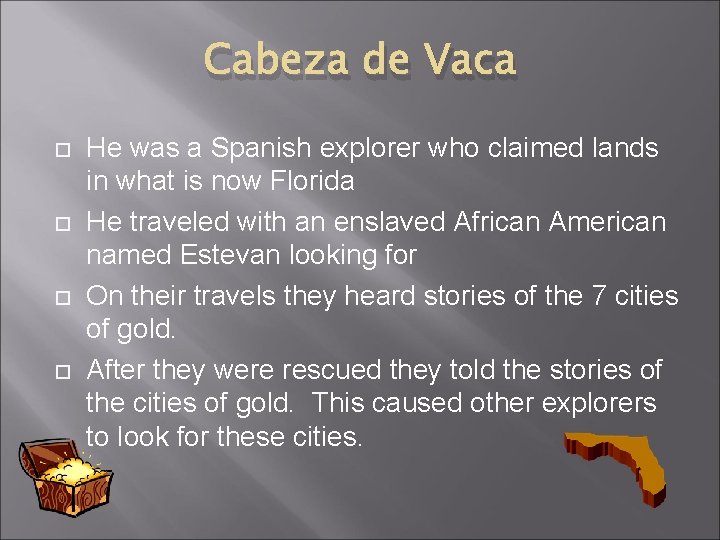 ARIZONA SETTLEMENT Conquistadors Early Spanish explorers and soldiers