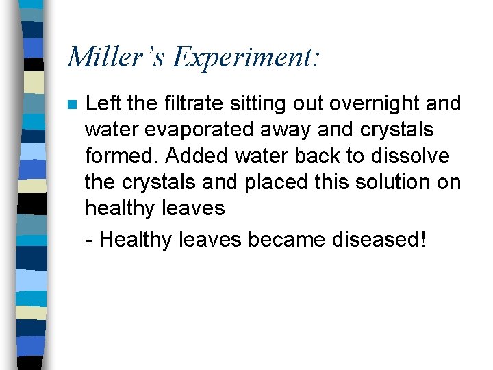 Ebola Dengue Fever Influenza Mumps Rabies Polio HIV