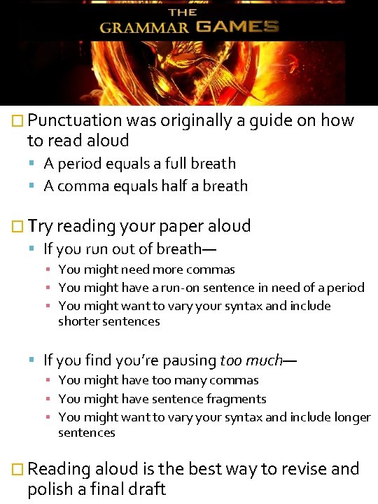 Punctuation was originally a guide on how to