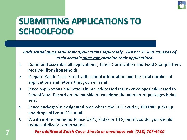 2008 2009 SCHOOL MEALS APPLICATION SCANNING PROCESS COMPLIANCE