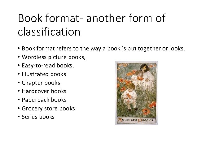 What is childrens literature Books stories folklore riddles