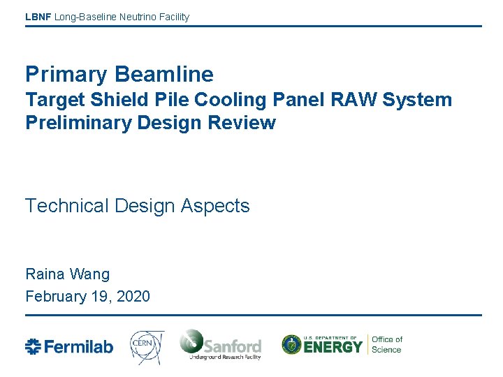 LBNF LongBaseline Neutrino Facility Primary Beamline Target Shield