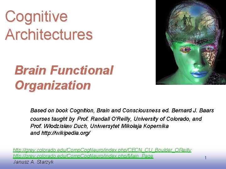 Cognitive Architectures Brain Functional Organization Based on book