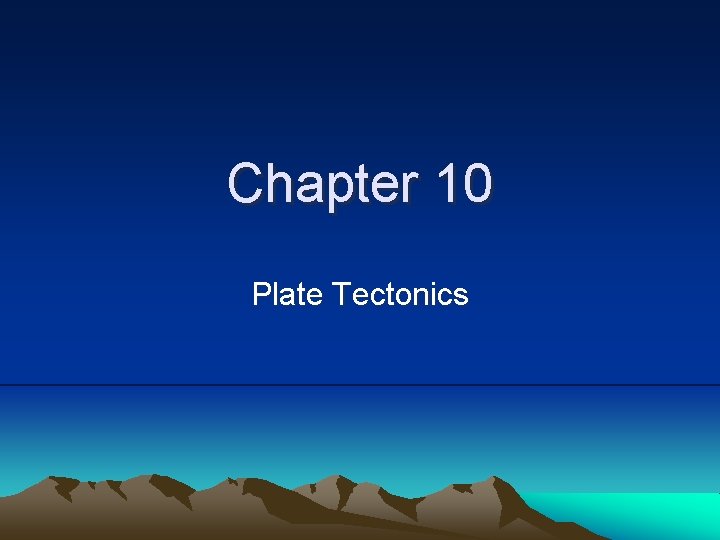 Chapter 10 Plate Tectonics Continental Drift A The
