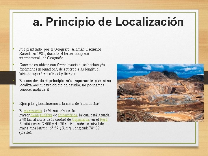 PRINCIPIOS GEOGRFICOS a Principio de Localizacin Fue planteado