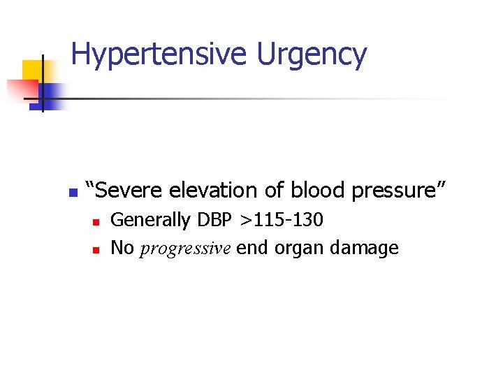 Management of Hypertensive Emergencies Dr Abdulkareem Alsuwiada FRCPC