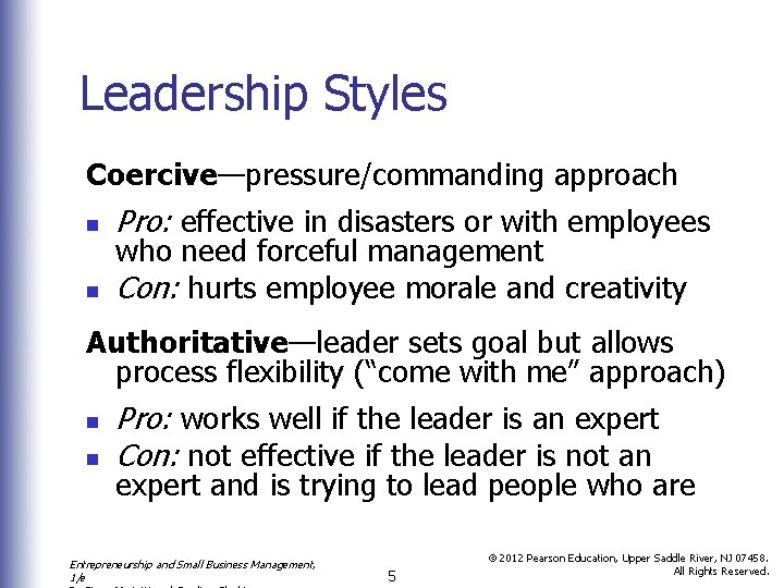 Entrepreneurship and Small Business Management Chapter 20 Leadership
