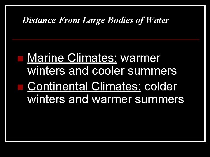Chapter 4 Climate and Climate Change Section 1
