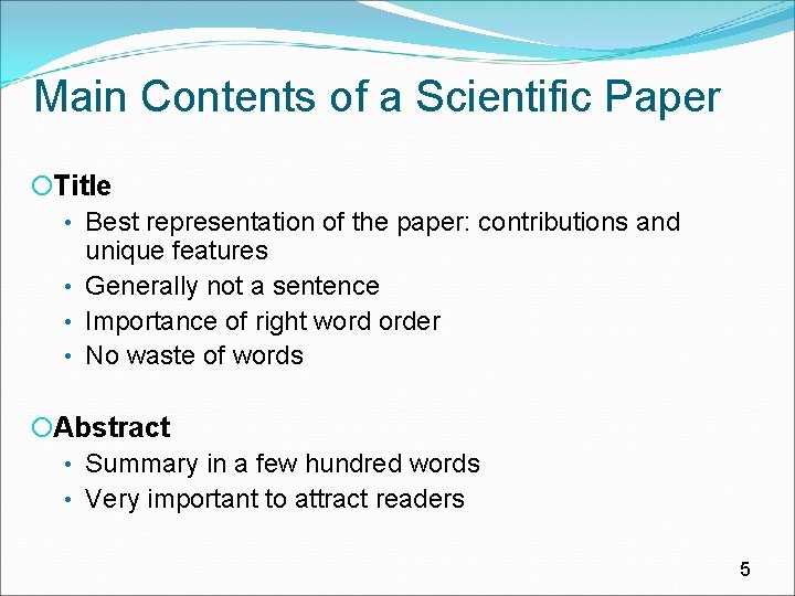 Lecture 1 Scientific Writing Writing Papers in English