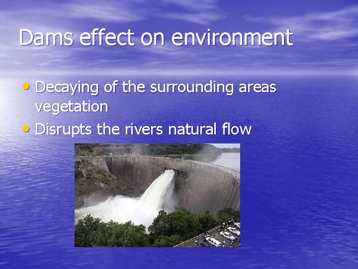 Hydroelectricity A learning experience by BP Frank Bilotto