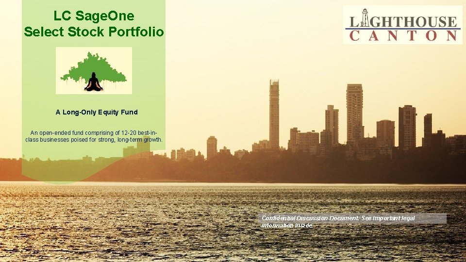 LC Sage One Select Stock Portfolio A LongOnly
