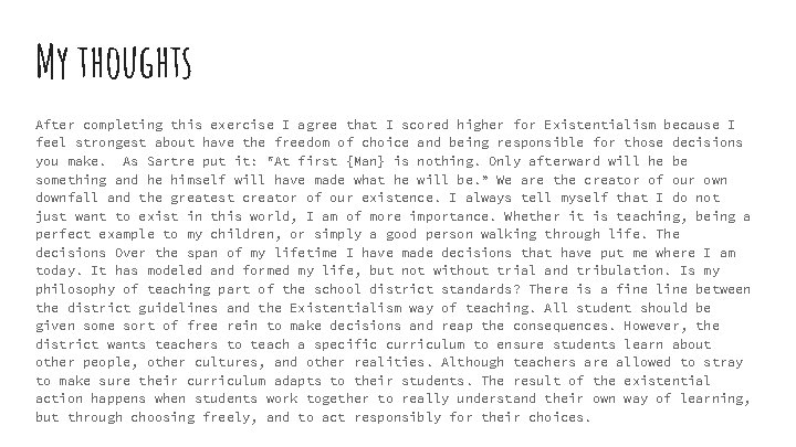 Philosophic Inventory for Tiffany Dukes EDU 201 Introduction