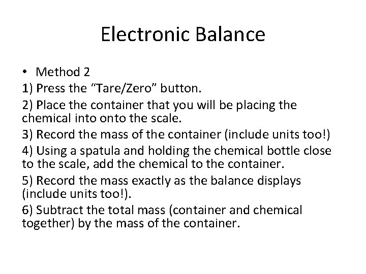 Laboratory Techniques Electronic Balance Method 1 1 Press