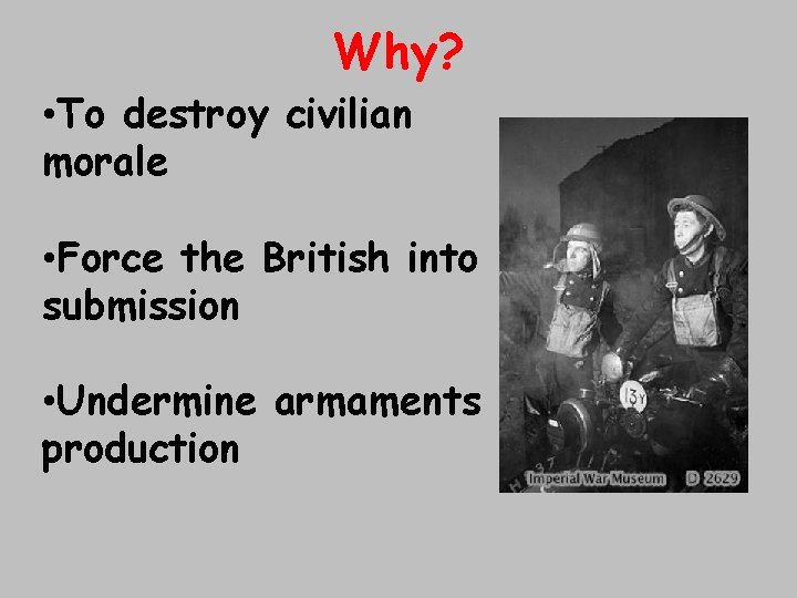 Why do we remember The Blitz Listen to