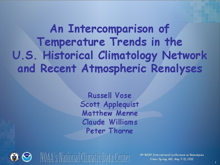 An Intercomparison of Temperature Trends in the U