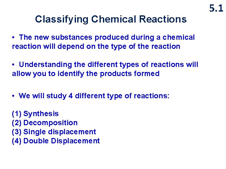 5 1 Synthesis and Decomposition Reactions Evidence of