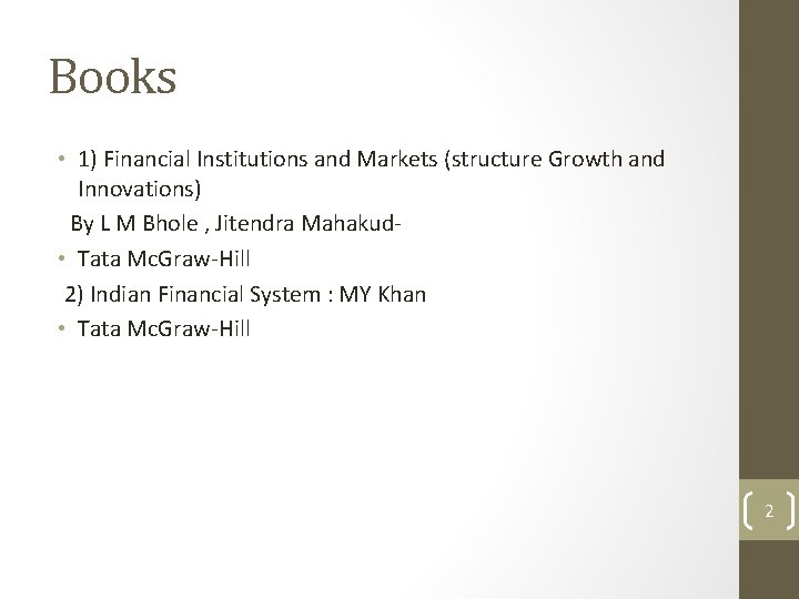 Financial Markets and Institutions Chapter1 Introduction 1 Books