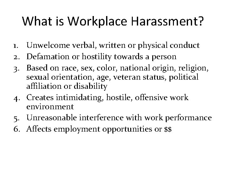 Workplace Behavior adapted from Inappropriate Workplace Behaviors Odle