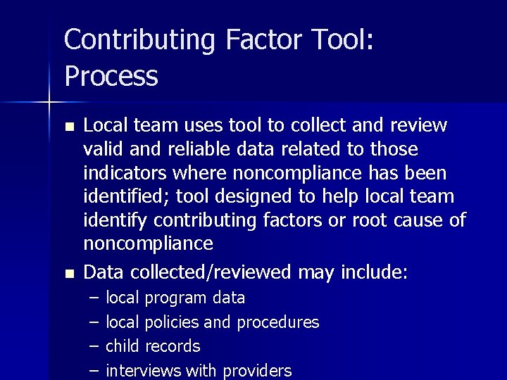 Local Contributing Factor Tool for SPPAPR Compliance Indicators