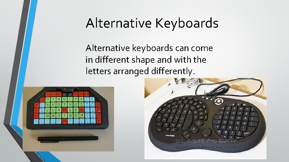 Assistive Technology for the Learning Environment Katelynn Cantrell