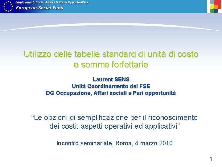 Utilizzo delle tabelle standard di unit di costo