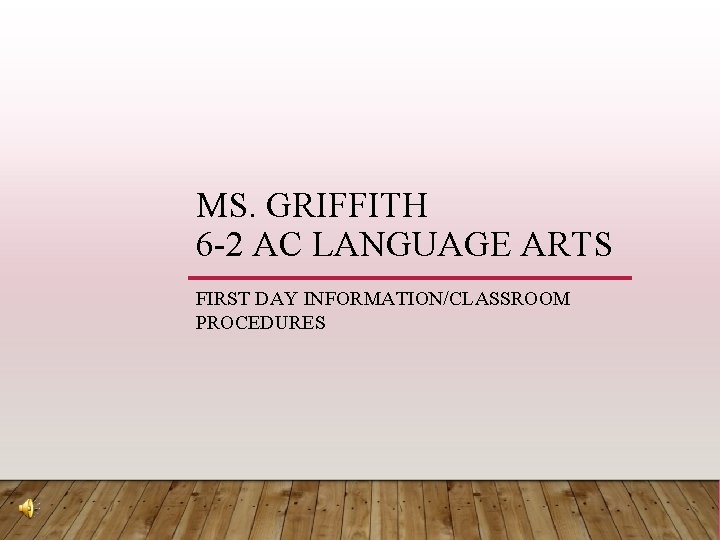 MS GRIFFITH 6 2 AC LANGUAGE ARTS FIRST